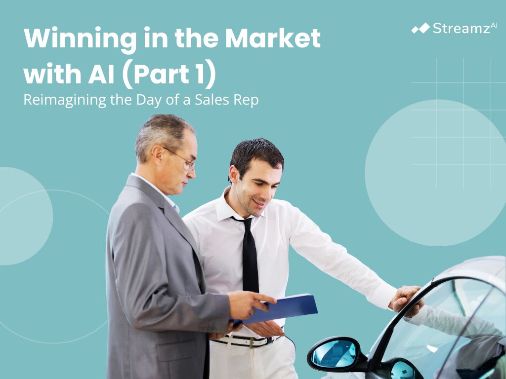 Winning in the Market with AI (Part 1): Reimagining the Day of a Sales ...